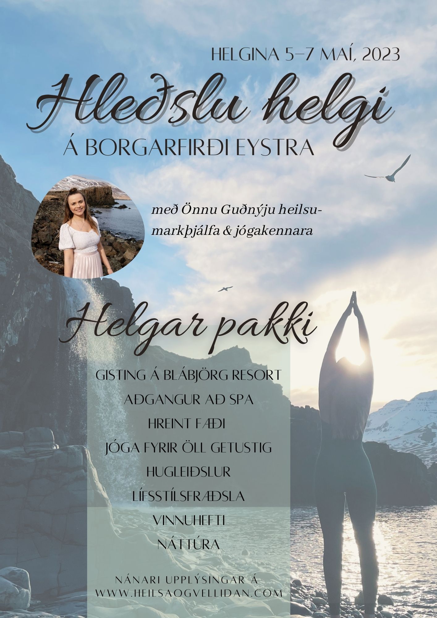 Hleðsluhelgi á Borgarfirði Eystra 5-7 maí – Heilsa og Vellíðan